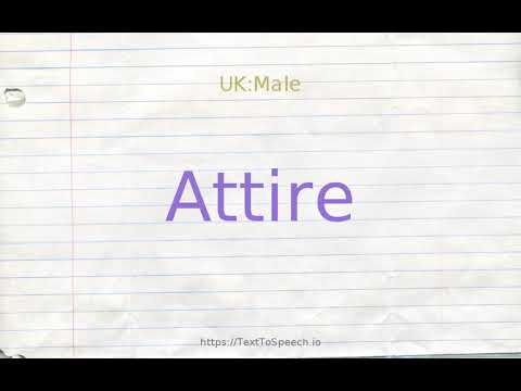 How to pronounce attire - YouTube