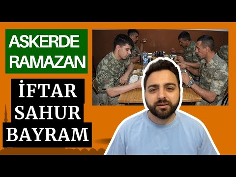 Askerde Ramazan Ayı Nasıl Geçiyor? - Askerde Oruç, İftar, Sahur ve Bayram İzni - Asker Kolisi