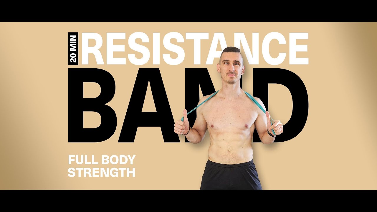 20 Min Resistance Bands | Effective Full-Body Strength Resistance Band ...