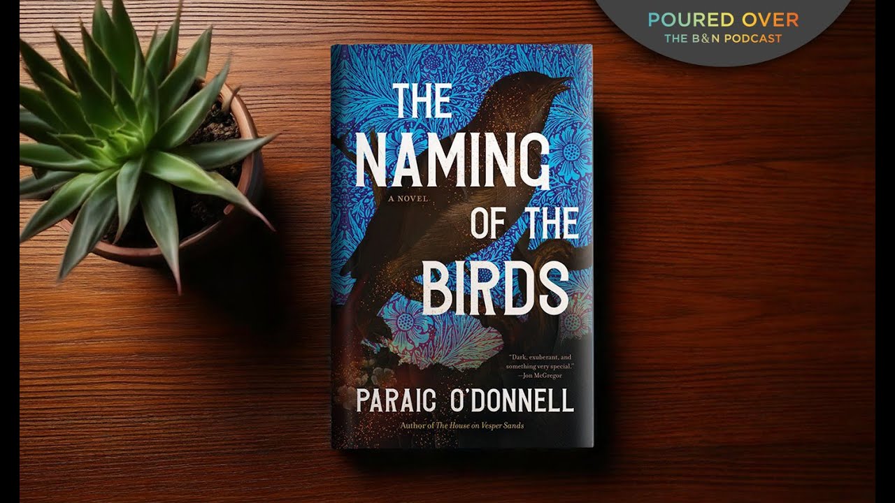 #PouredOver: Paraic O'Donnell on Naming of the Birds - YouTube