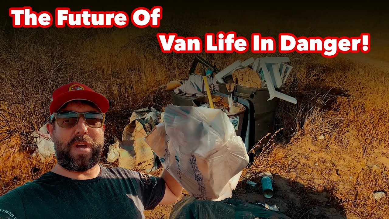 The Future of Van Life is in Danger! This is why - YouTube
