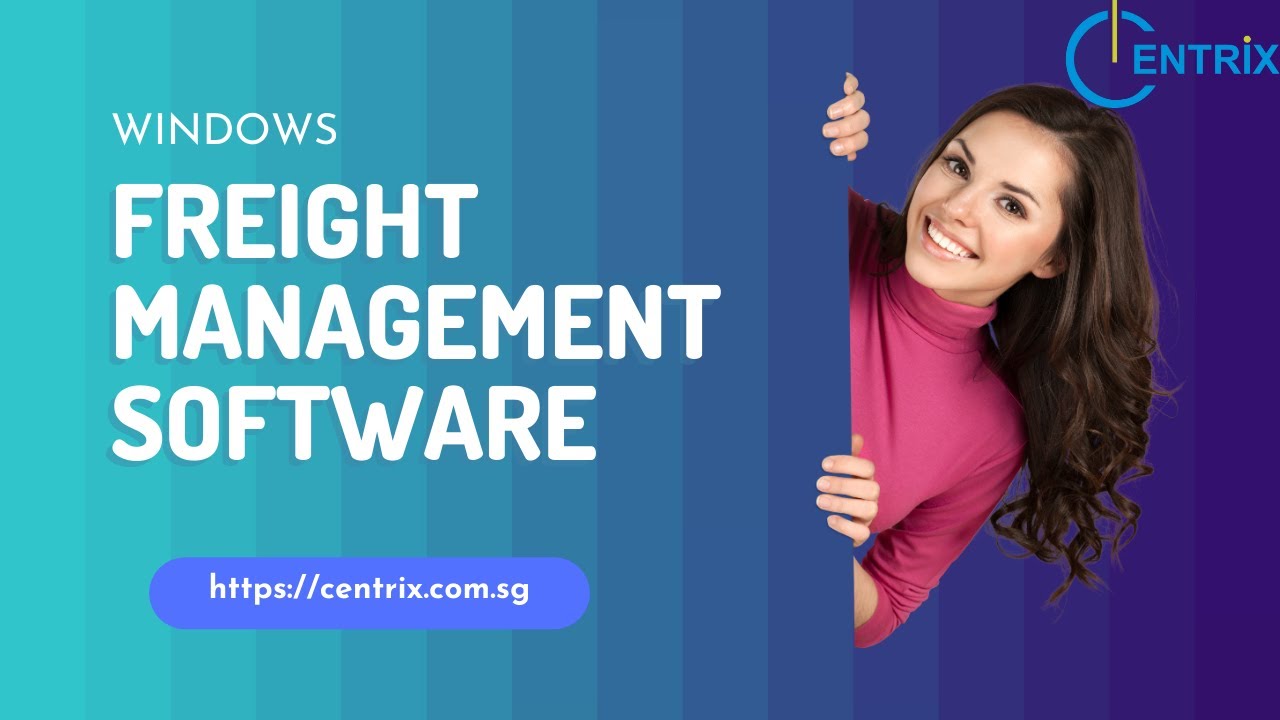 Windows Freight Management Software | AIR | SEA | Land Freight Software in Singapore | Centrix ...