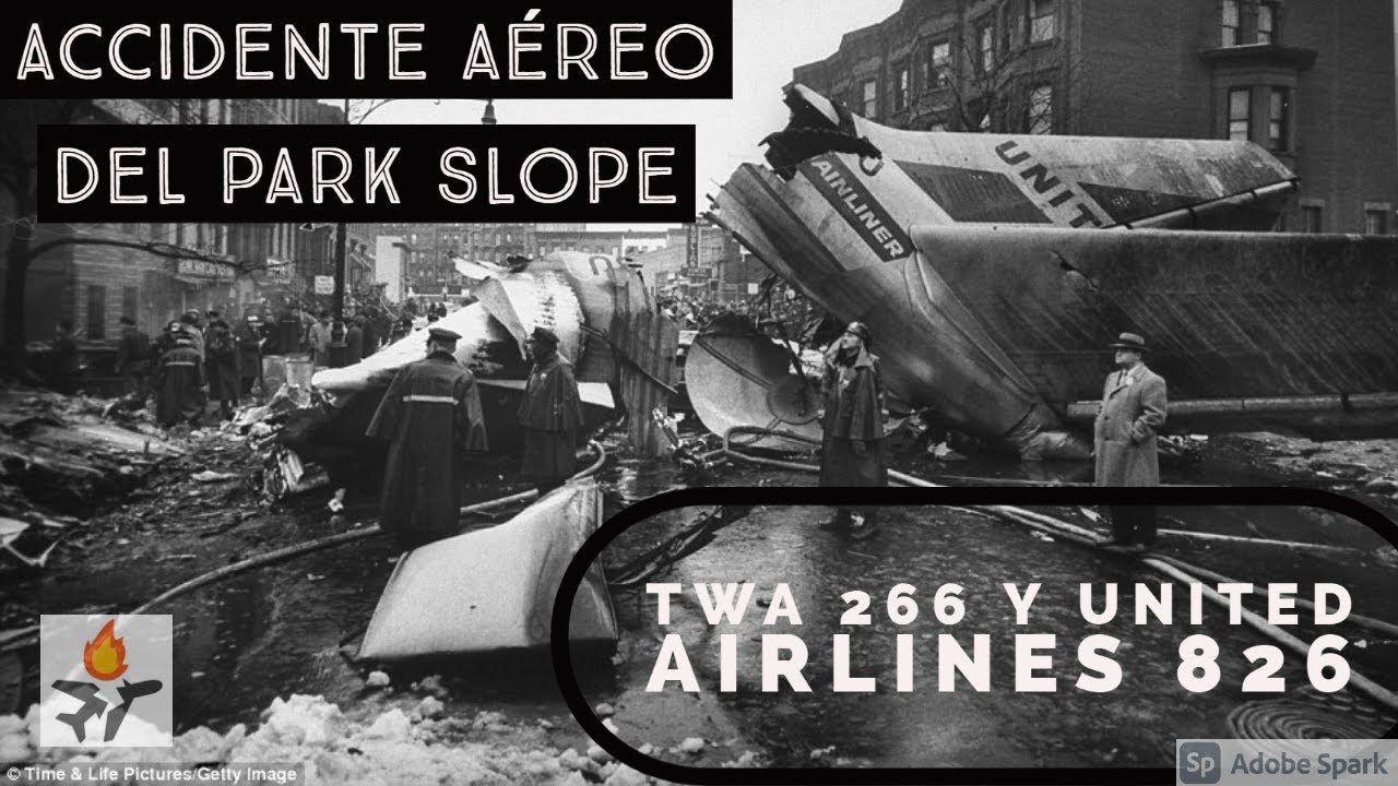 TWA 266 y United Airlines 826 - 1960 - Colisión - YouTube