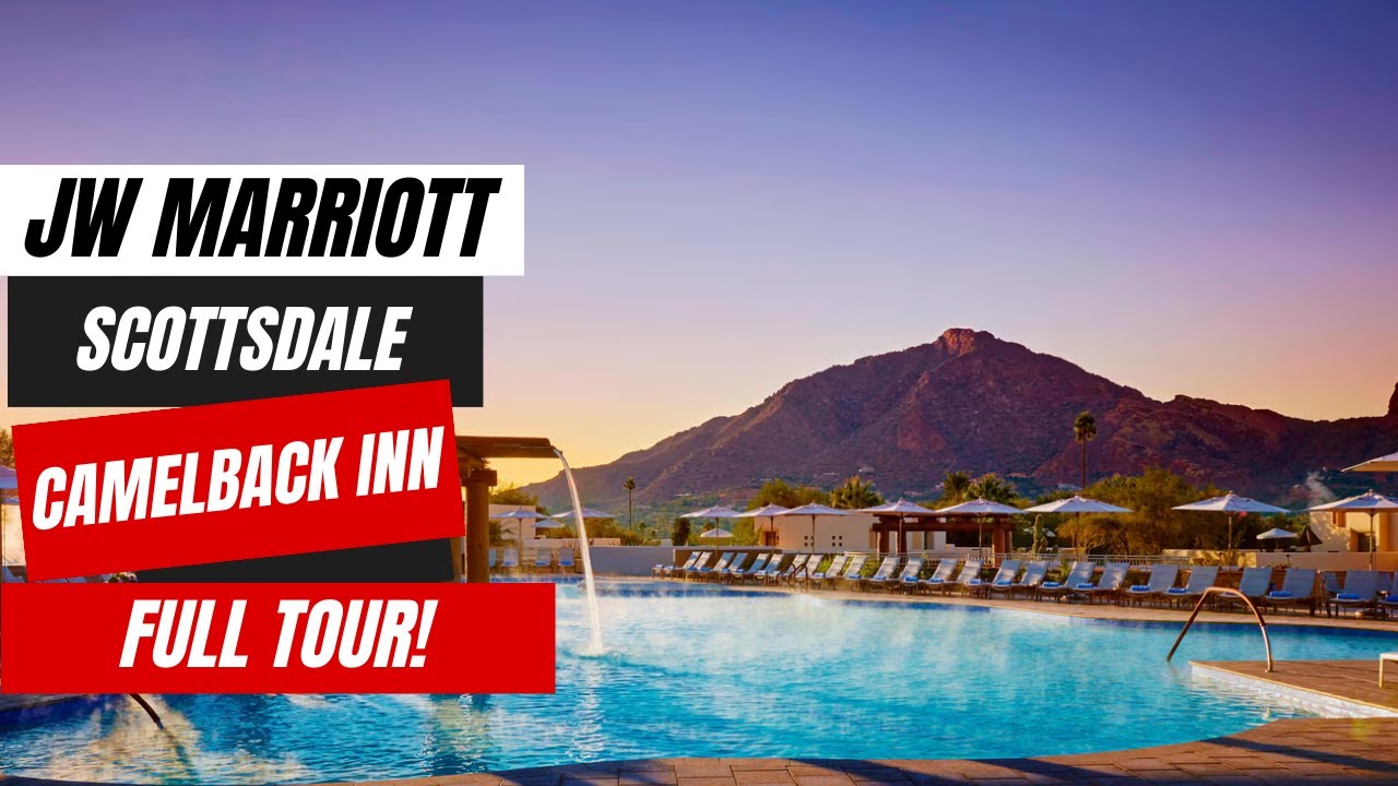 JW Marriott Scottsdale Camelback Inn Resort Full Tour + Review! - YouTube