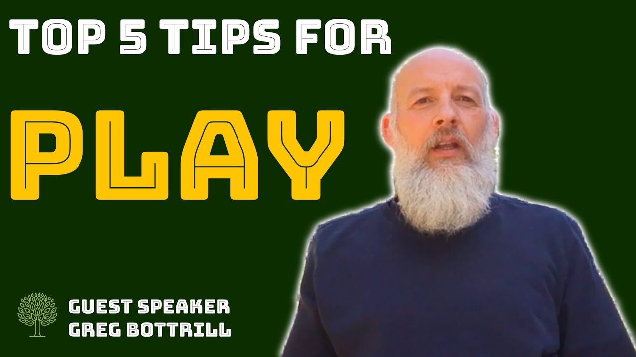 😀 5 Tips For PLAY | Guest Greg Bottrill | Learning Through Play - YouTube