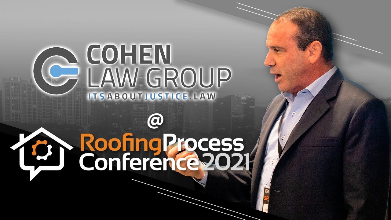 Harvey V Cohen, Cohen Law Group Breakout | Roofing Process Conference ...