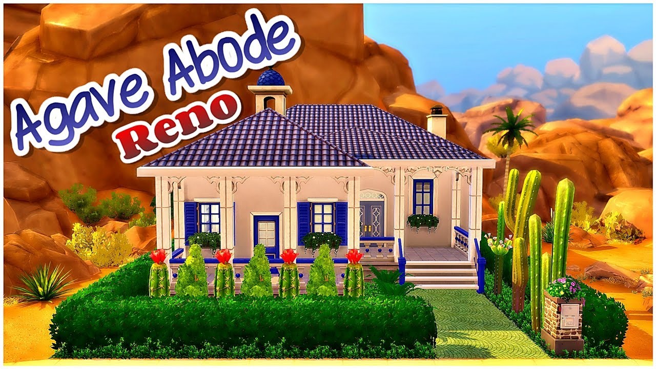 Agave Abode || Renovation || The Sims 4 || NO CC - YouTube