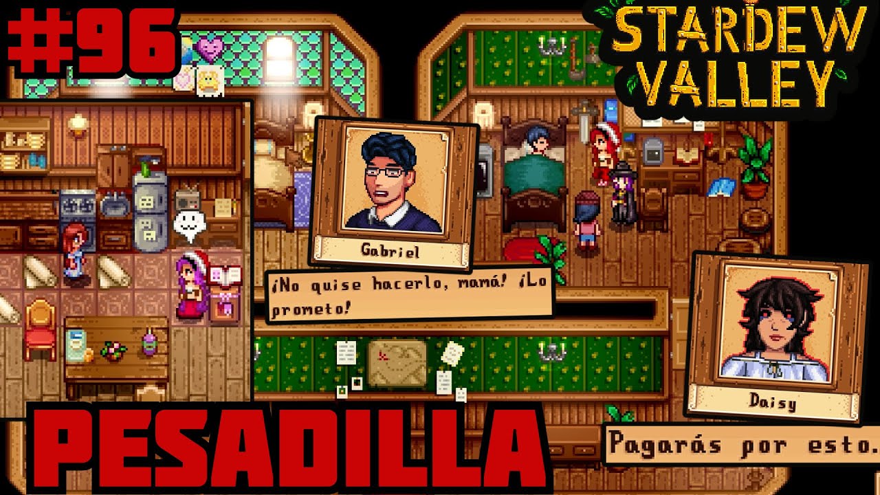 El Nuevo Stardew Valley #96 | La Pesadilla de Gabriel | Un Trabajo para ...