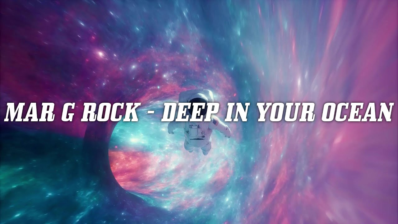 Mar G Rock - Deep In Your Ocean (Radio Version) - YouTube