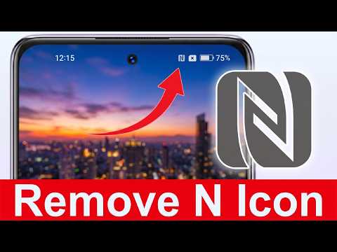 What is the N Symbol | Status Bar Se N Icon Kaise Hataye | How to Remove NFC Icon from Top Screen