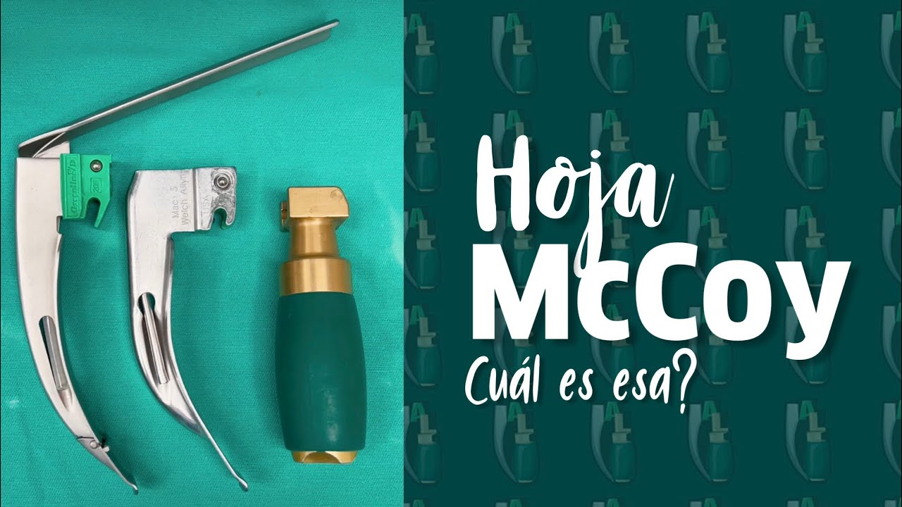 Hoja McCoy para Intubacion Dificl | Vertical - YouTube