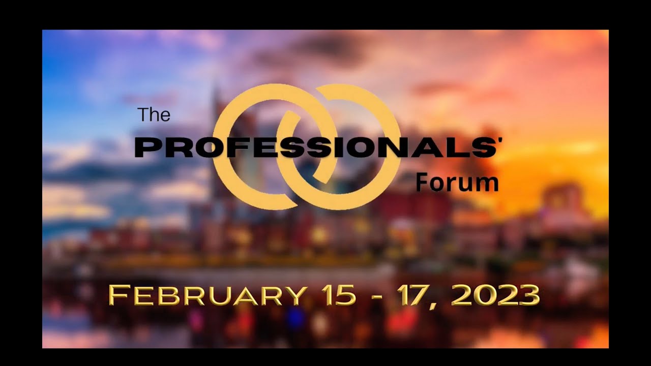 The Professionals Forum 2023 - YouTube