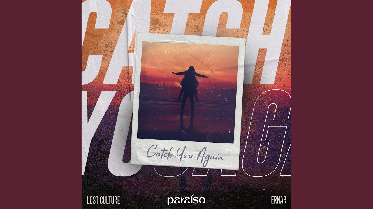 Catch You Again - YouTube