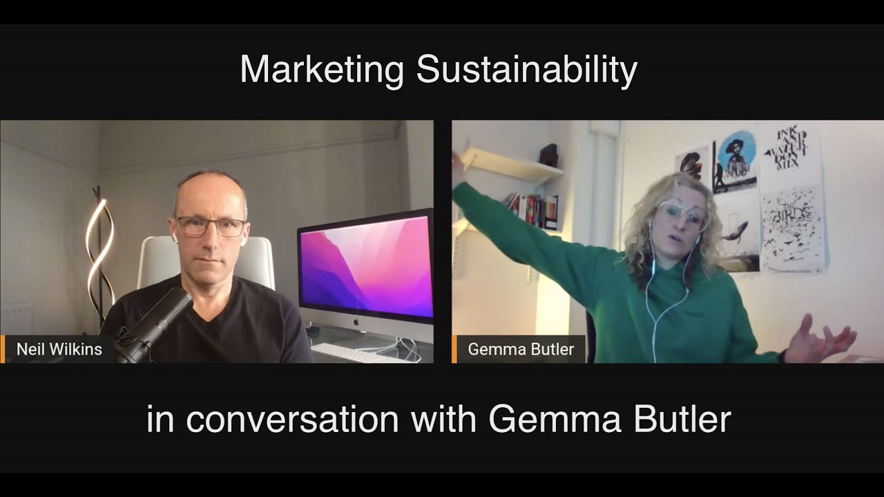 Marketing Sustainability In Conversation with Gemma Butler - YouTube