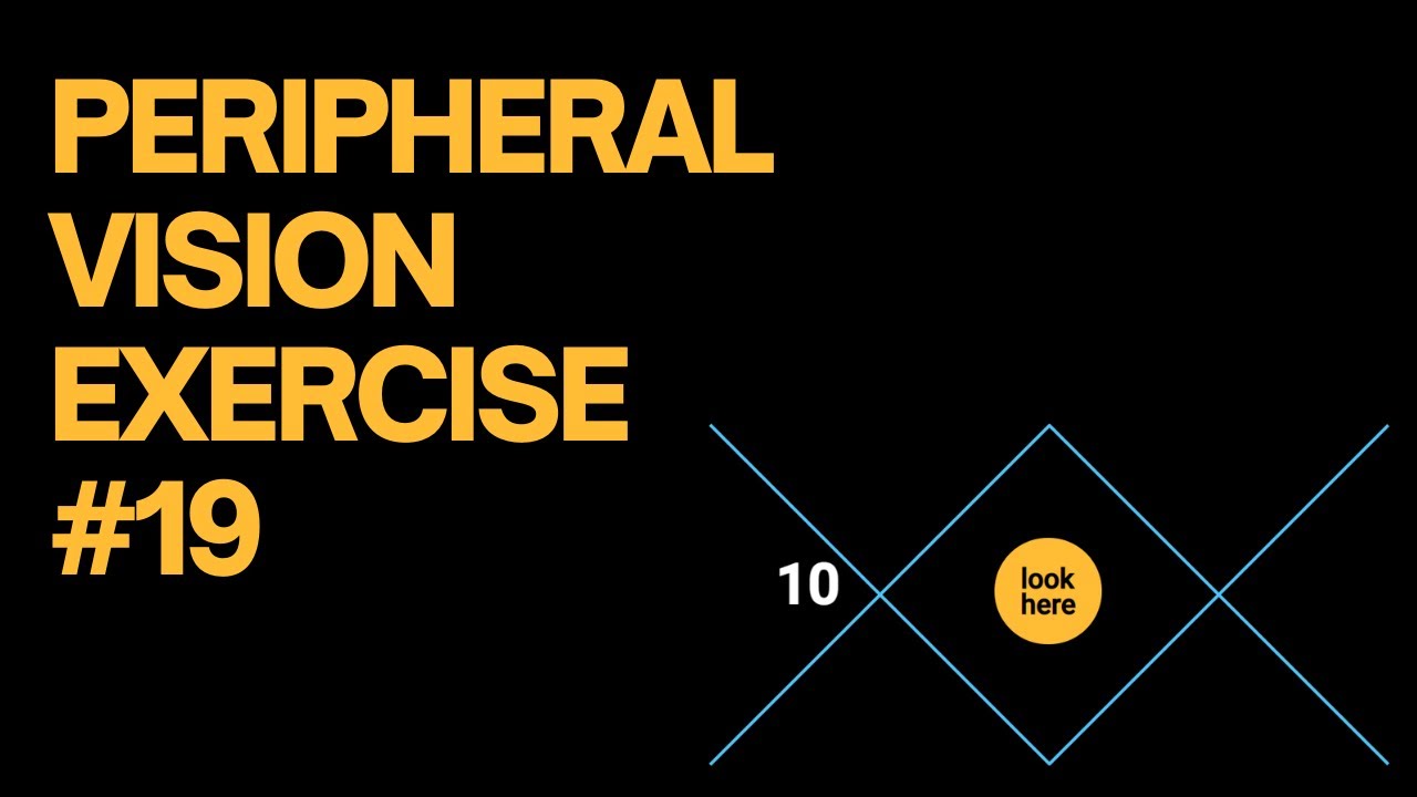 PERIPHERAL VISION EXERCISE | How to improve your eyesight [Training #19 ...