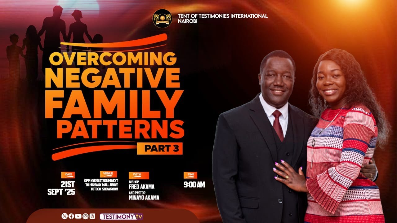 OVERCOMING NEGATIVE FAMILY PATTERNS PT 3 || SUNDAY SERVICE || 21/09 ...