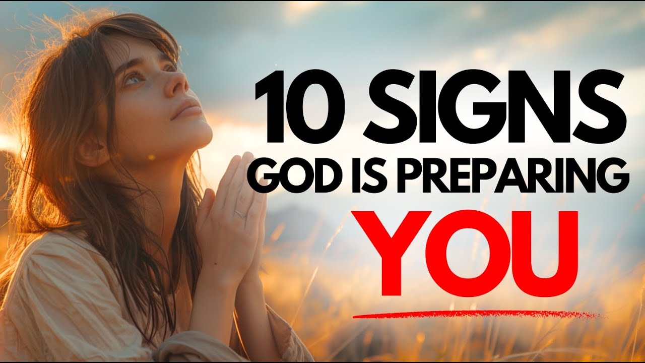 10 Signs that God is Preparing You For Something Extraordinary - YouTube