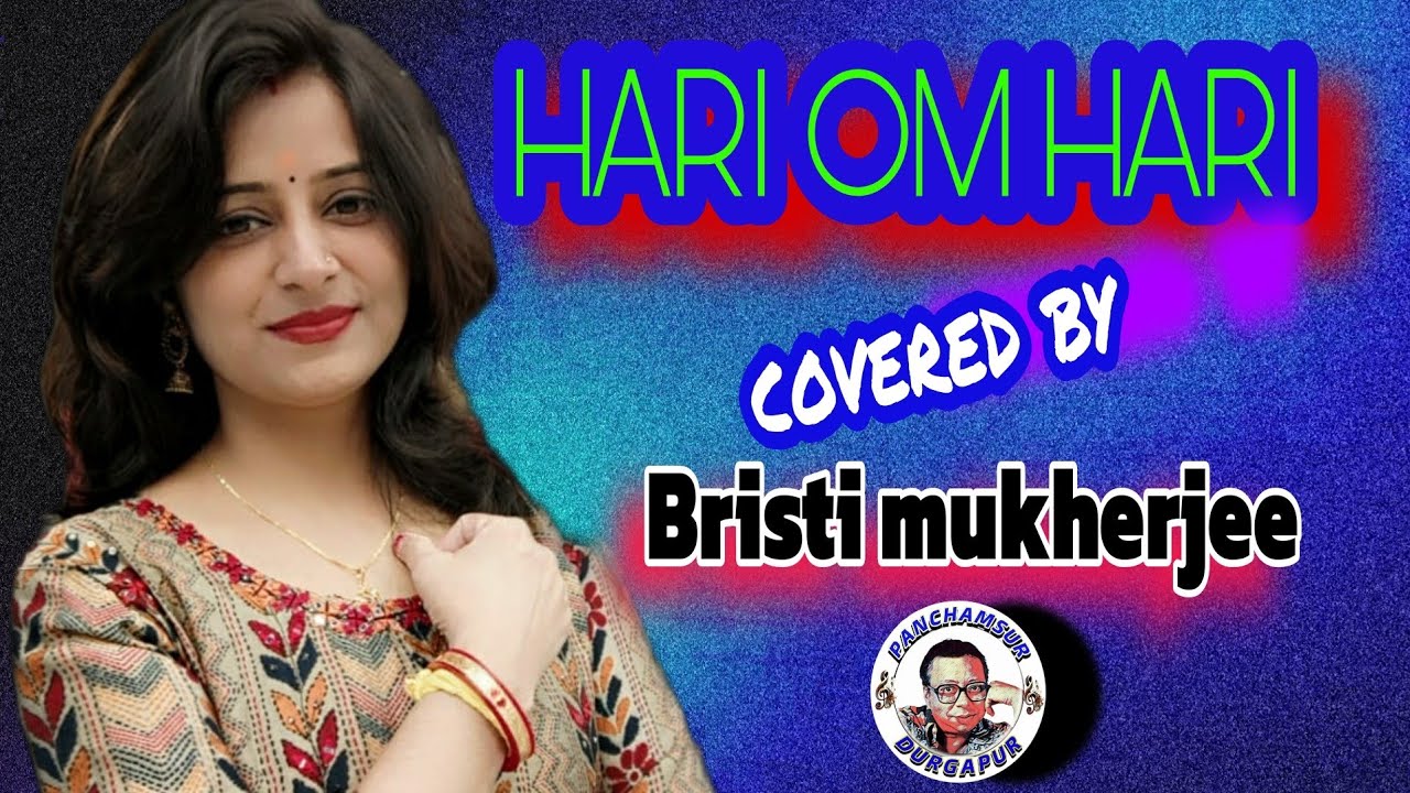 Hari Om Hari | हरी ओम हरी | Pyara Dushman | Usha Uthup|Live Bristi mukherjee - YouTube