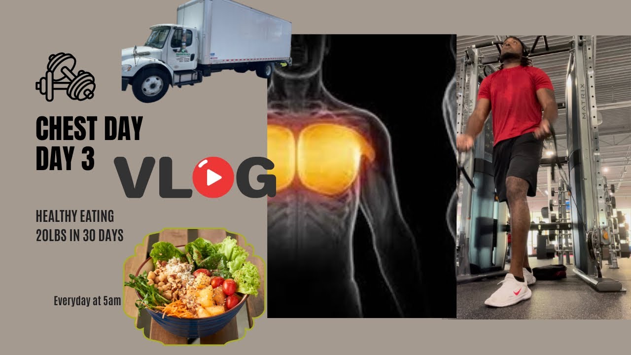 Day 3: I lost 20lbs in 30 days || chest workout || eating healthy #vlog ...