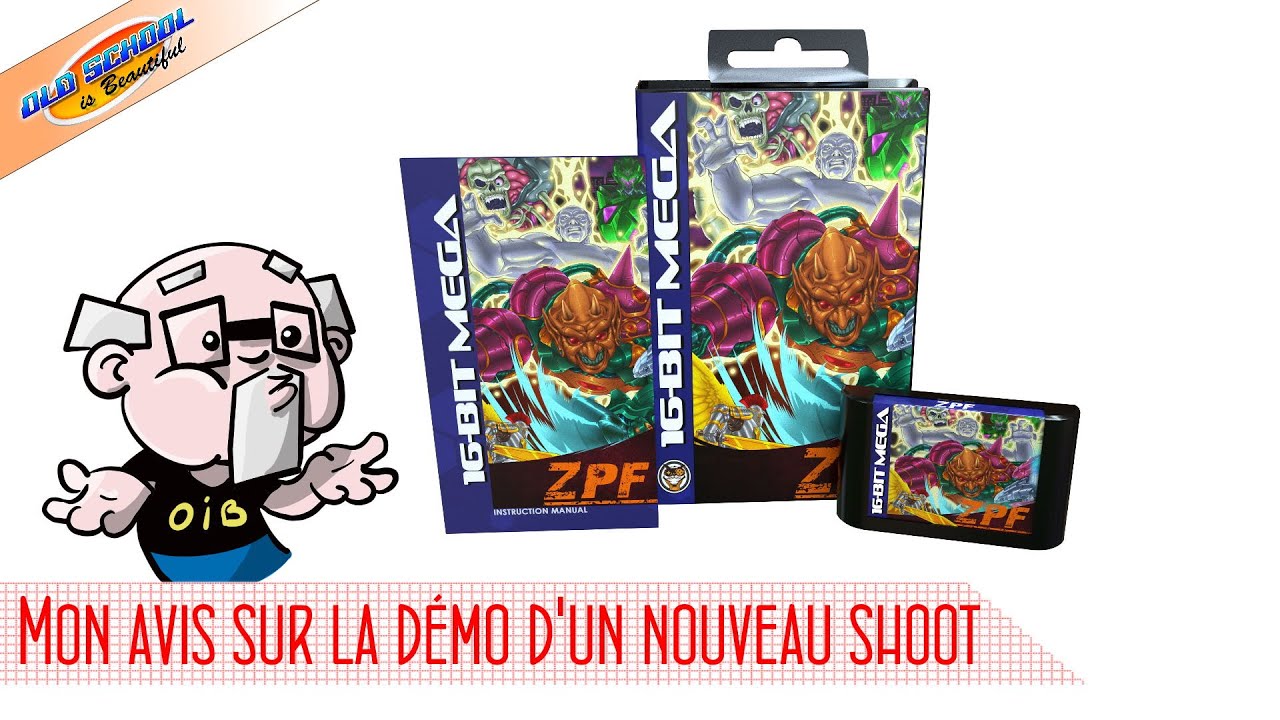 Mon avis sur ZPF futur Shoot'em up Sega Megadrive - YouTube