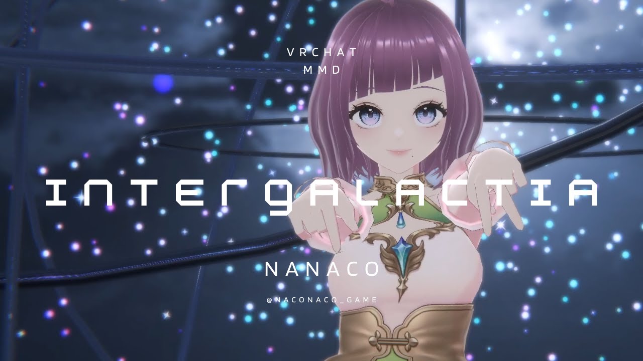 【MMD】INTERGALACTIA【 IA GLOWB/KIRA】 - YouTube