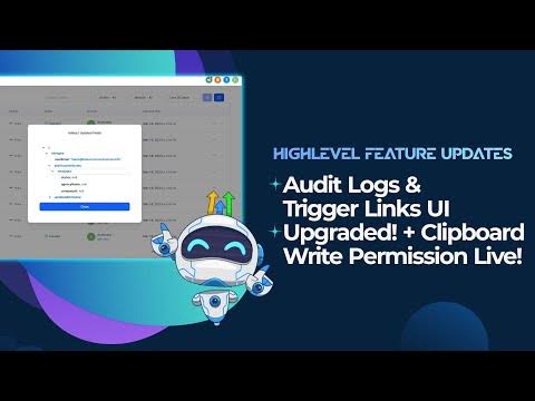Audit Logs & Trigger Links UI Upgraded! + Clipboard Write Permission Live! - YouTube