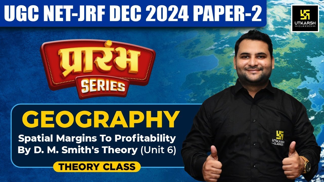 UGC NET Dec 2024 Geography | Unit 6 Spatial Margins to Profitability ...