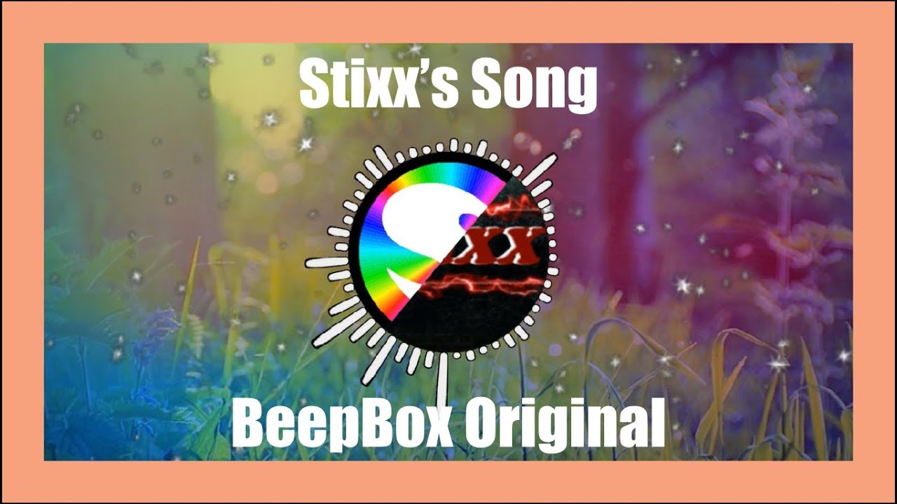 Stixx's Song - BeepBox Original [Royalty Free] - YouTube