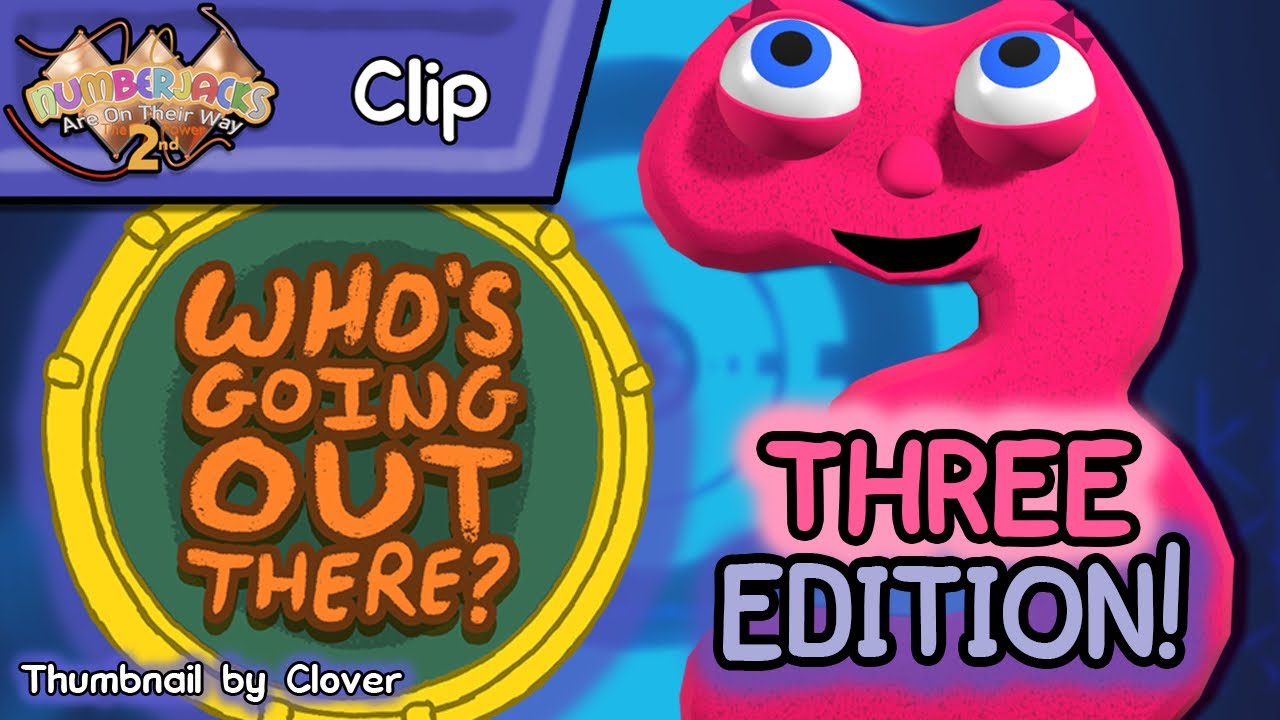 Numberjacks Are On Their Way: The 2nd Power - Who's Going Out There!! 3 ...