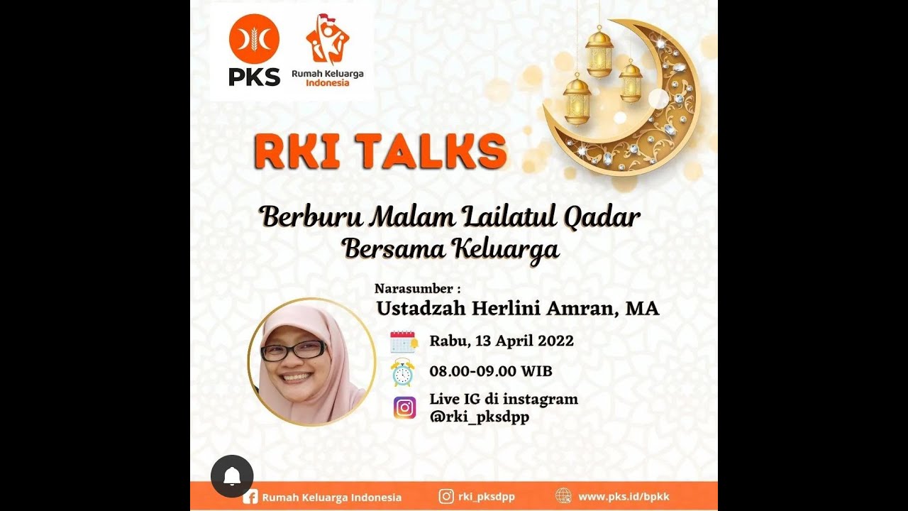 BERBURU MALAM LAILATUL QADAR BERSAMA KELUARGA, RKI PKS | Ustadzah ...