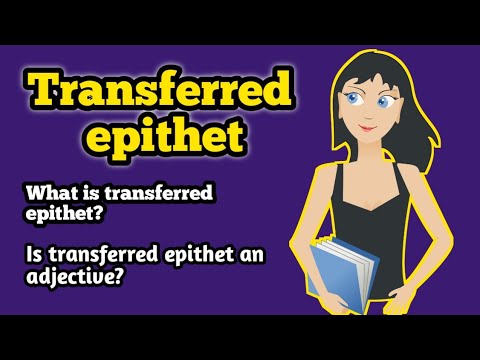Transferred epithet | What is transferred epithet | epithet | Figure of ...