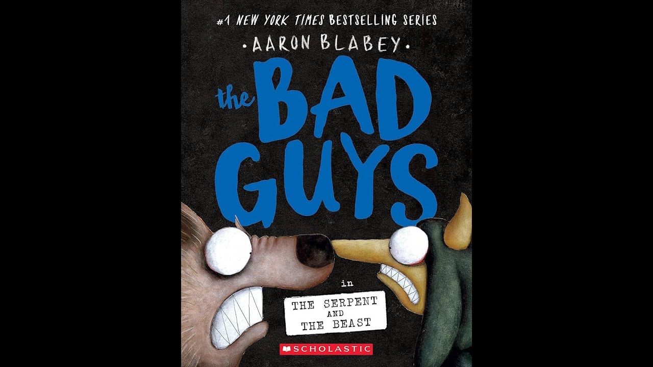 Bad Guys #19: The Serpent and the Beast - Book Review - YouTube