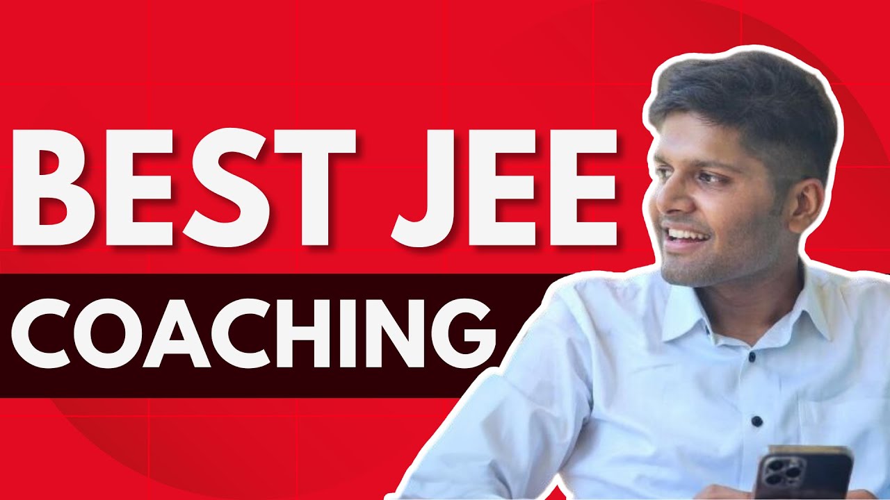 The Best Coaching for JEE (reality of coaching) - YouTube