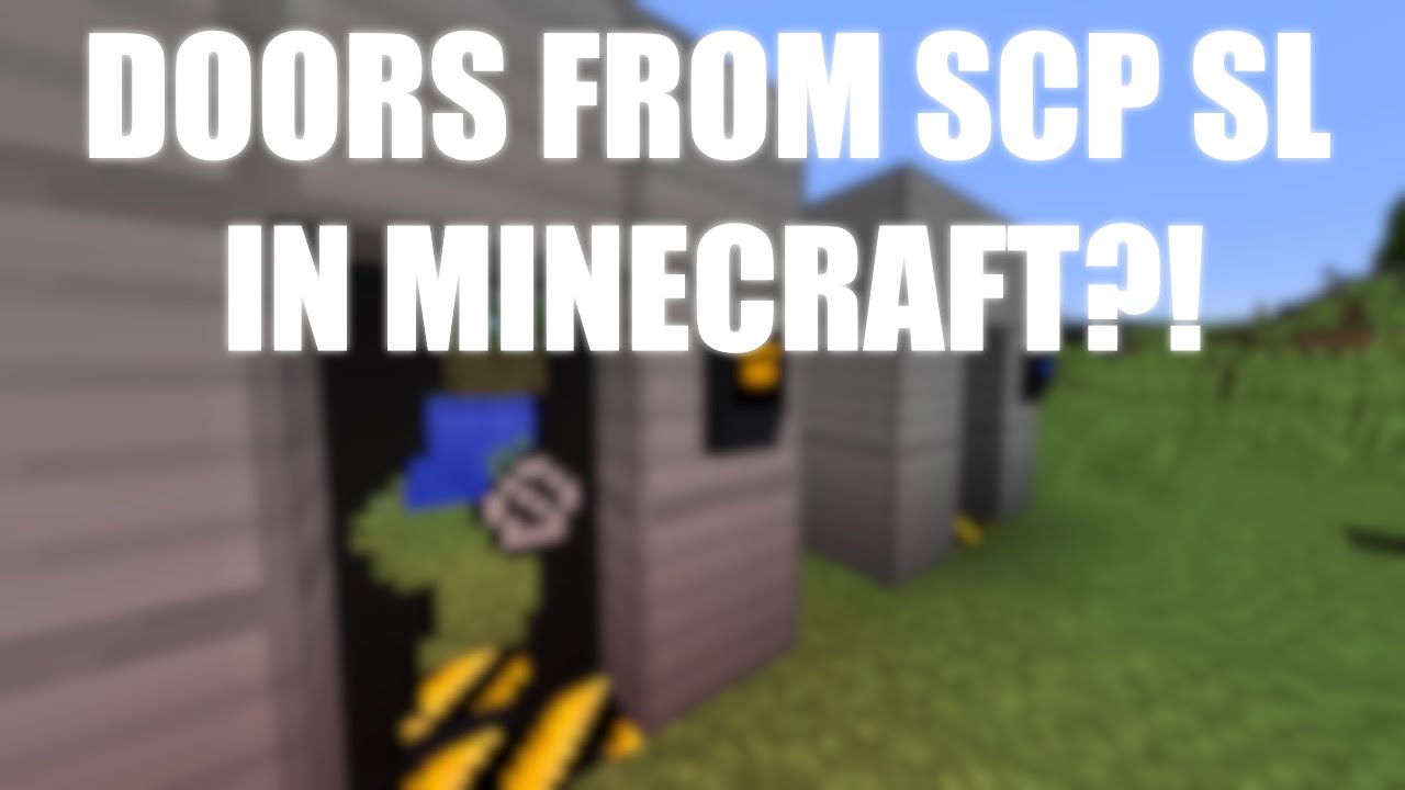 DOORS FROM SCP SECRET LABORATORY IN MINECRAFT?! | SCP: FOUNDATION ...