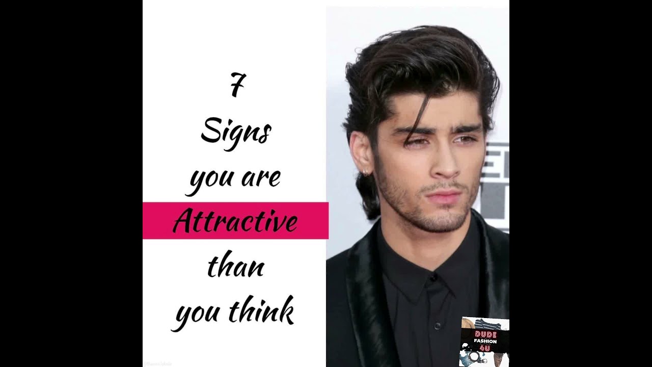 7 Signs you are Attractive Than You Think | How to Look More Attractive ...