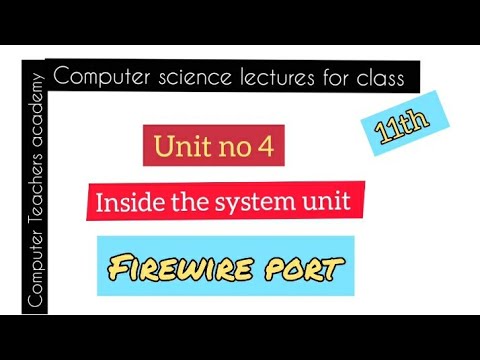 system unit | computer port | firewire port | computer science lectures ...