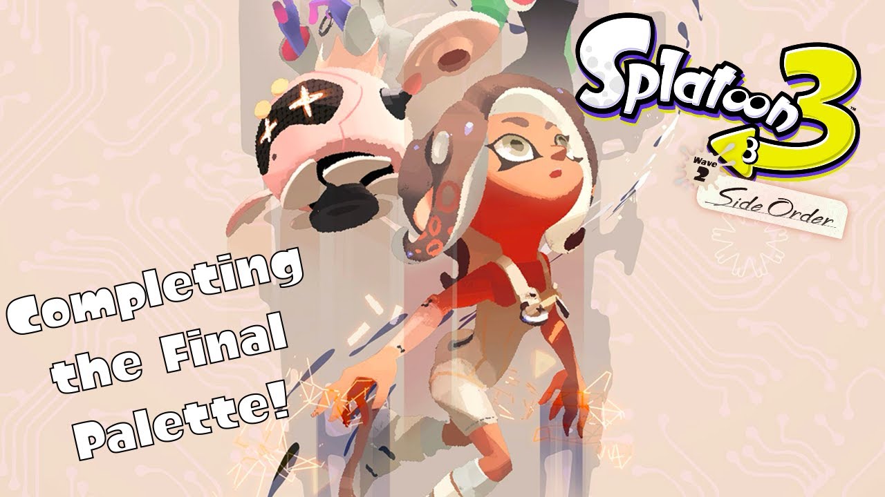 Trying to Complete the Final Color Pallete in Splatoon 3 Side Order ...