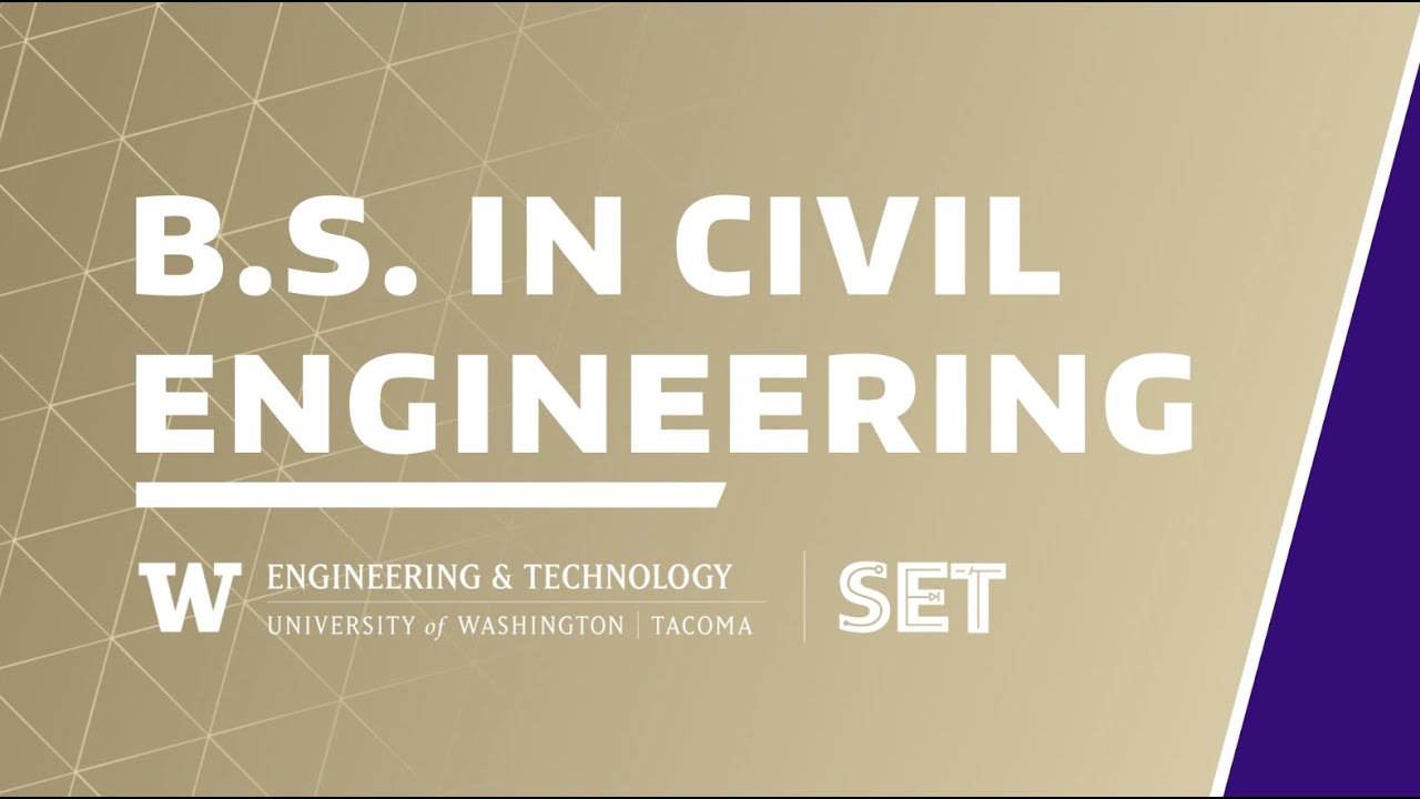 BS in Civil Engineering - UW Tacoma - YouTube