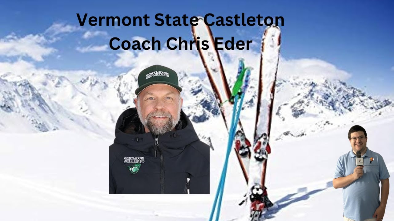 Vermont State Castleton head alpine skiing coach Coach Christopher Eder - YouTube