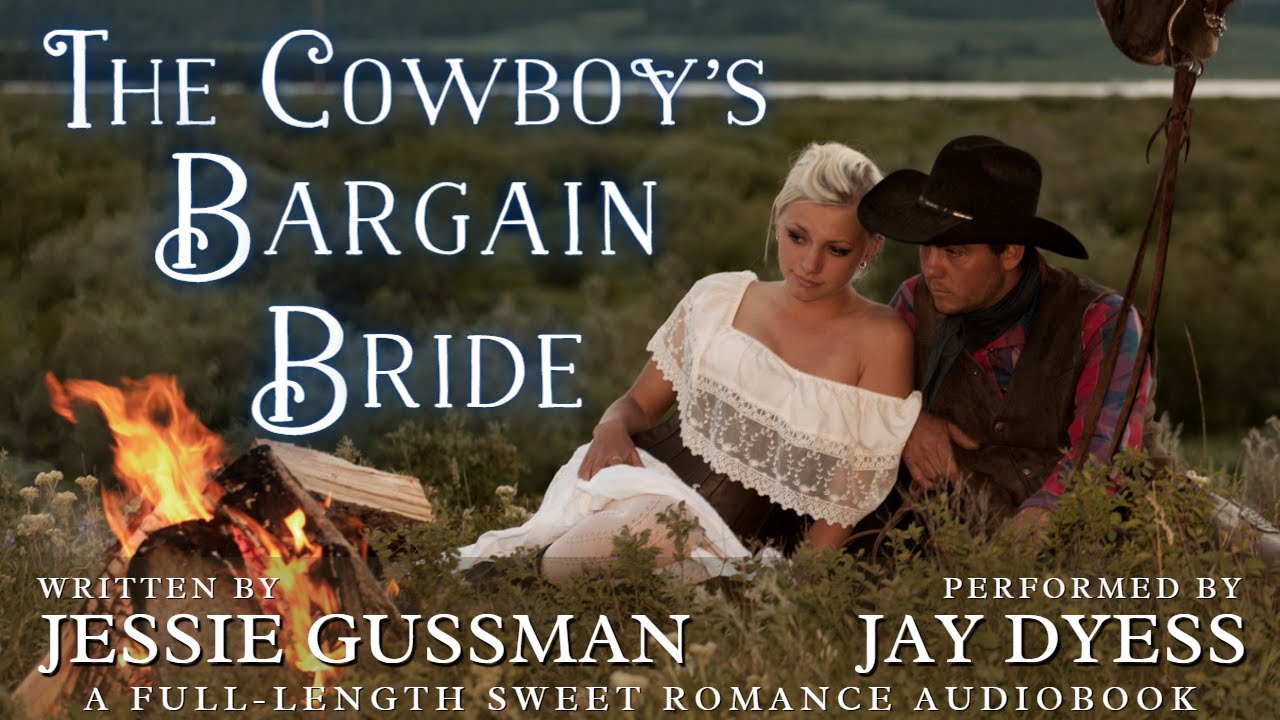 The Cowboy's Bargain Bride - Book 8, Sweet Water Ranch Western Romance - Full Complete Audiobook ...