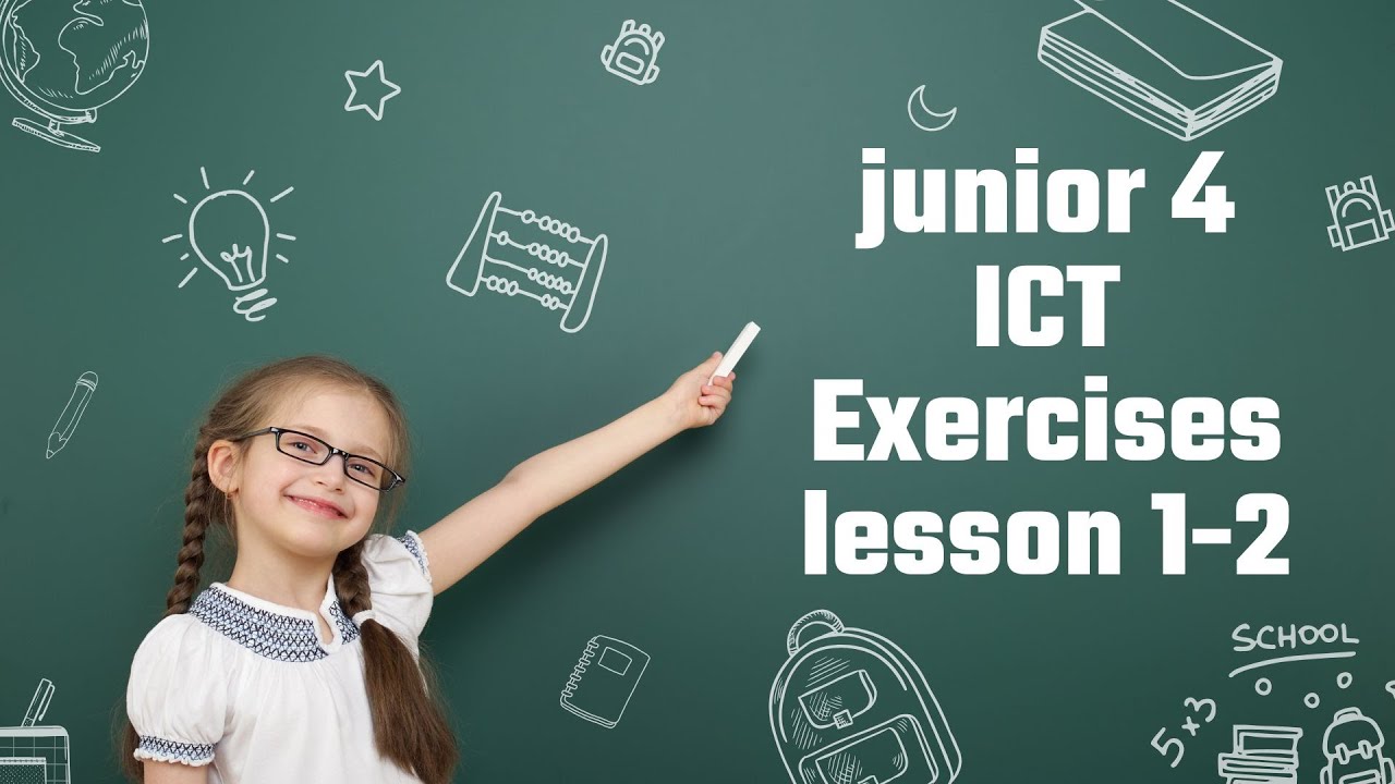 junior 4 ICT Exercises (lesson 1-2) | حل تمارين على الدرس 1-2 - YouTube