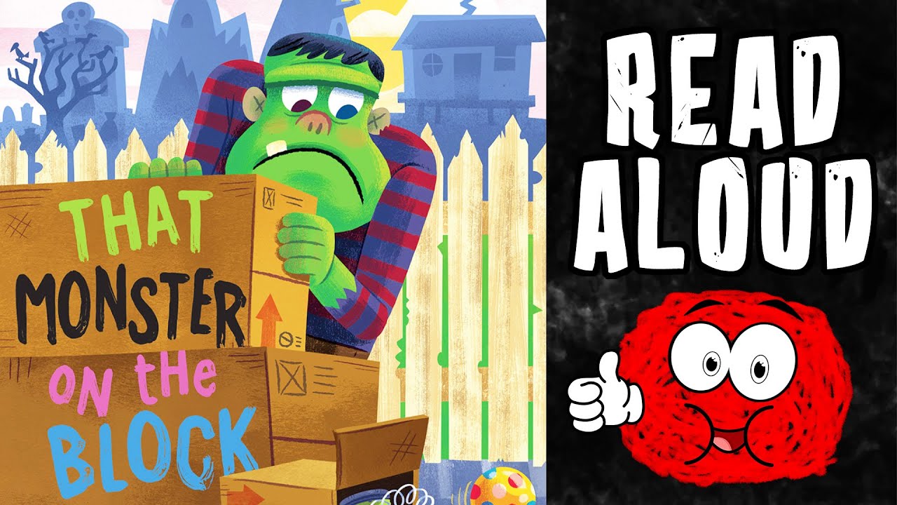 That Monster on the Block - Sue Ganz-Schmitt - Kids Books Read Aloud ...