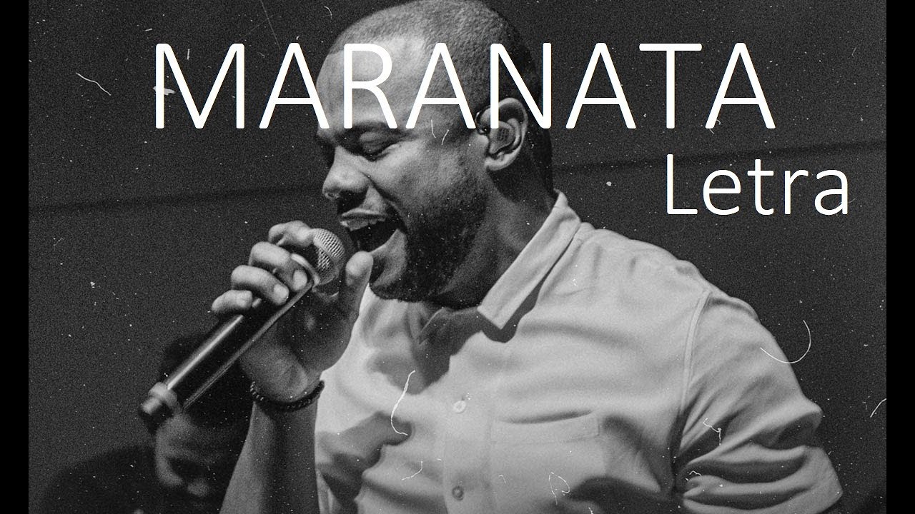 Maranata - Weslei Santos - Letra - YouTube
