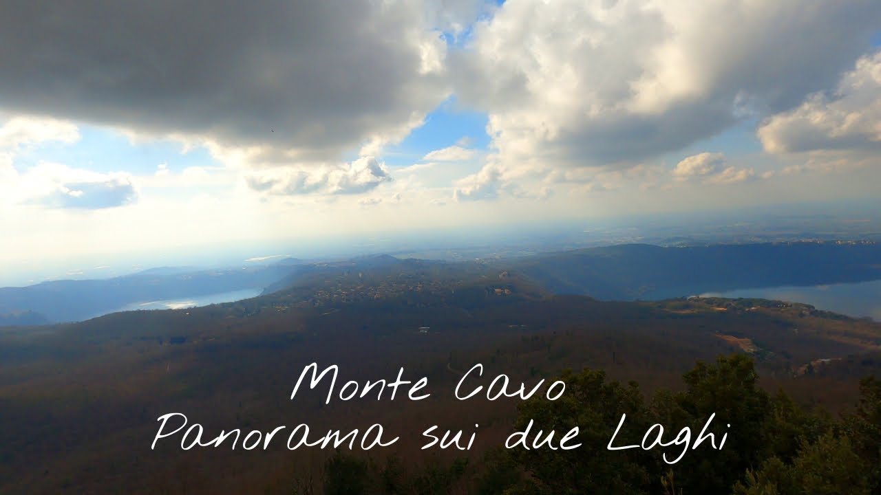 Monte Cavo - Panorama sui due laghi dei Castelli Romani (3km) - YouTube