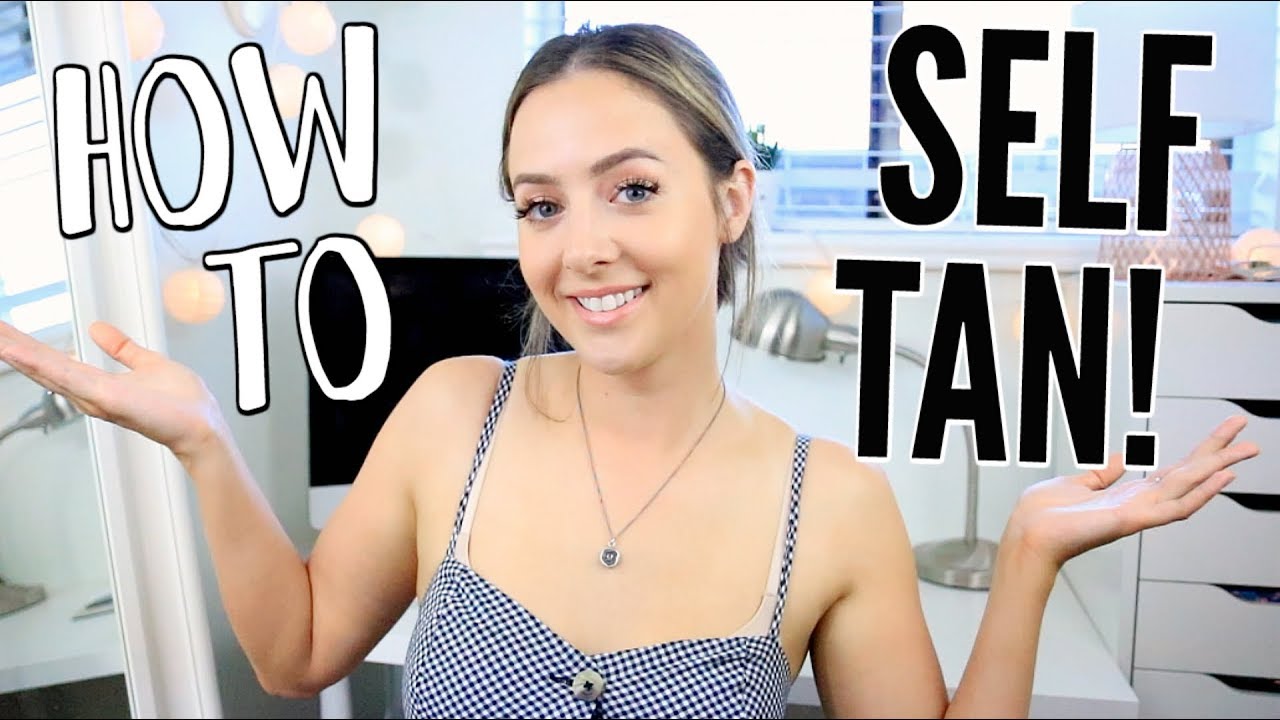 How To Self Tan | My Self Tanning Routine! - YouTube