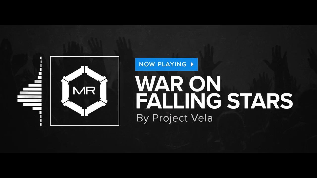 Project Vela - War On Falling Stars [HD] - YouTube