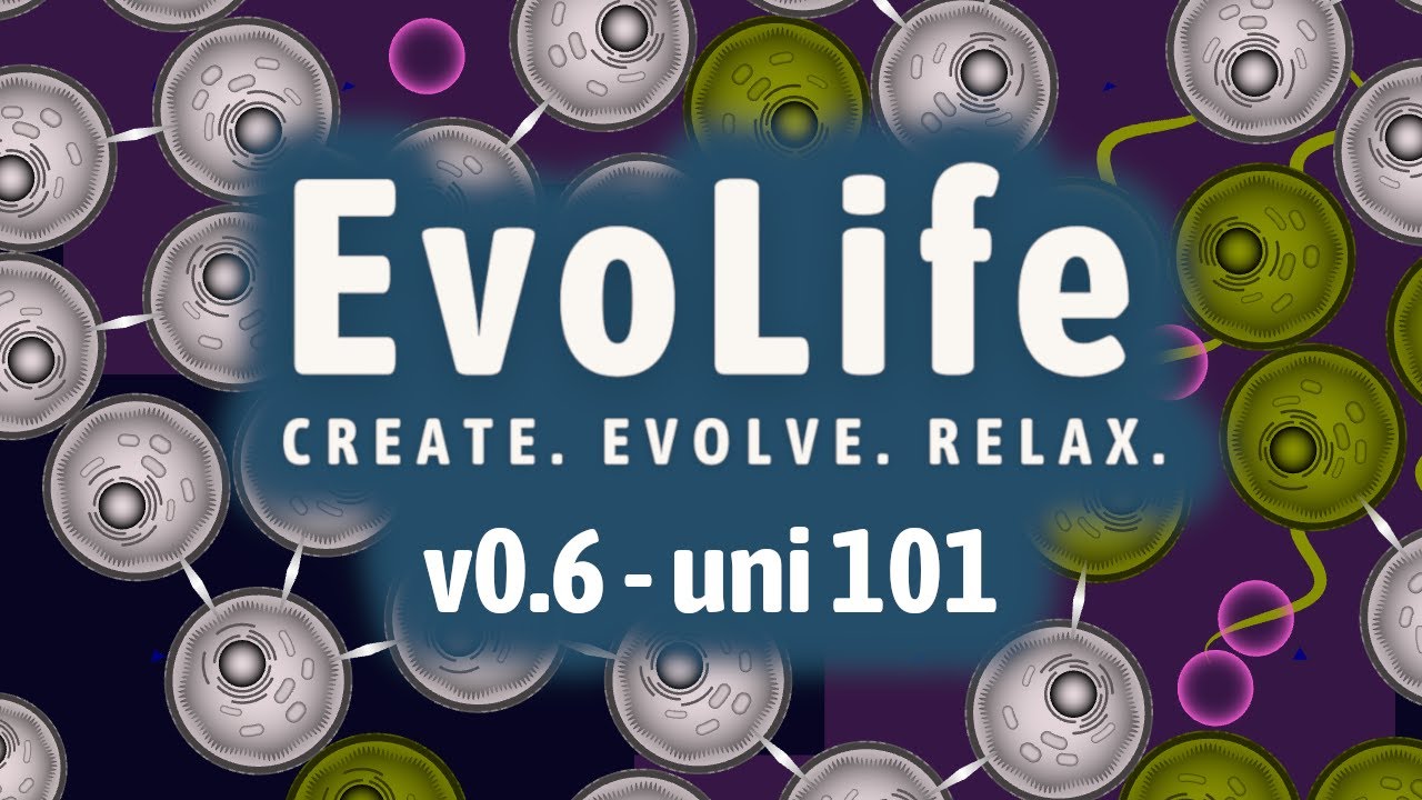 EvoLife v0.6 uni 101: Concepts - YouTube