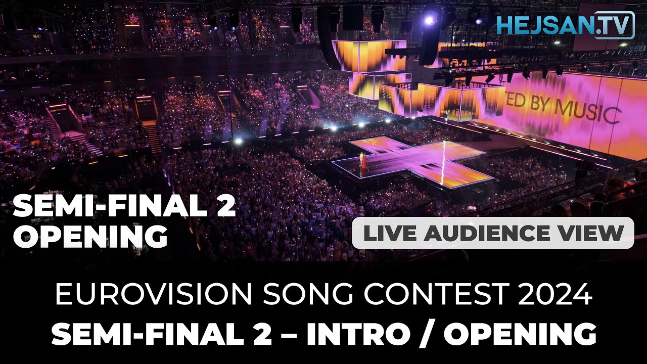 Eurovision 2024 - Semi-Final 2 Live Show: Intro/Opening (Audience view ...