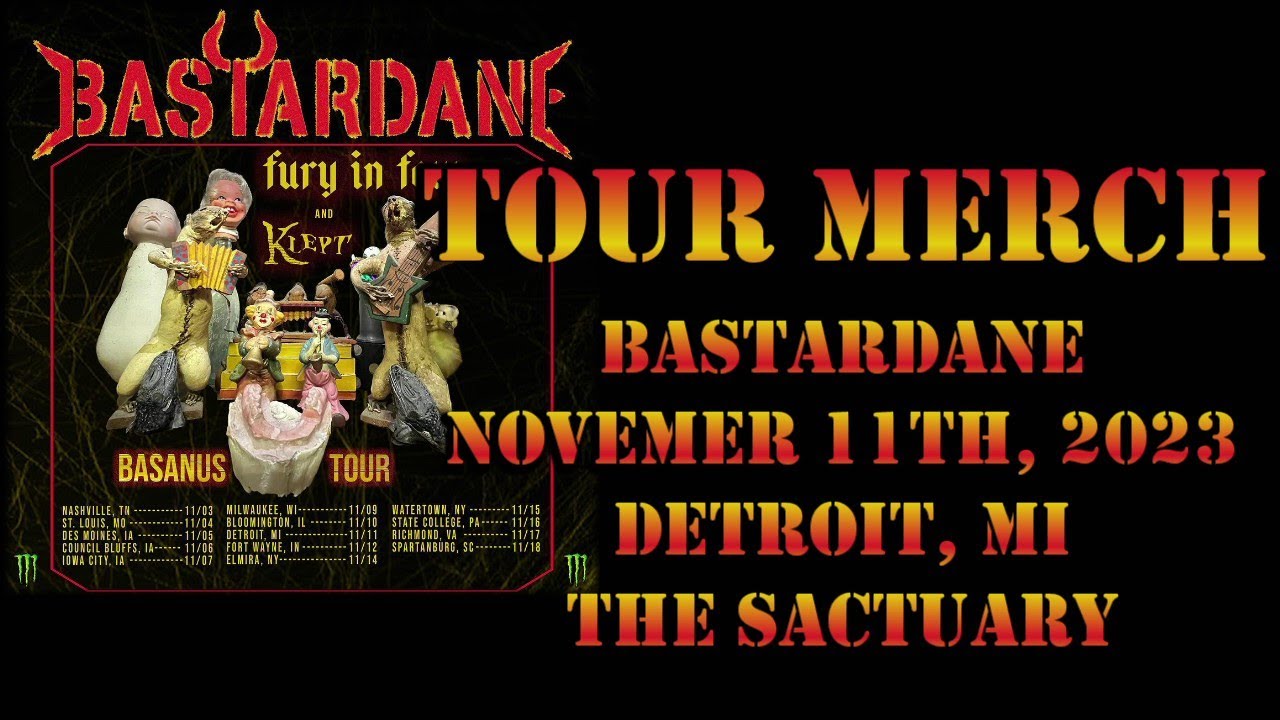My Collection - Tour Merch - Bastardane - Detroit, MI (November 11th ...