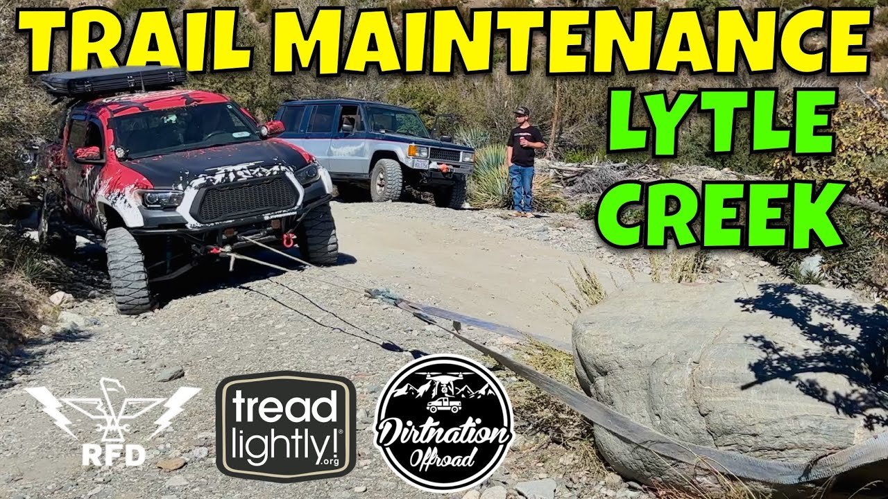Keeping Trails Clean and Open! Lytle Creek Trail Maintenance W/ Tread ...